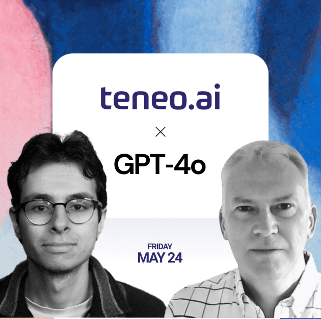 Experience the Power of Teneo with GPT-4o - Teneo.ai